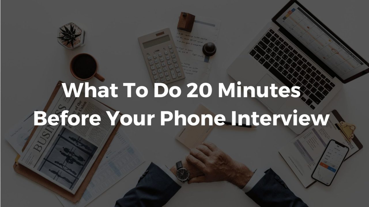 15+ Phone Interview Tips That Will Actually Win You The Offer ...