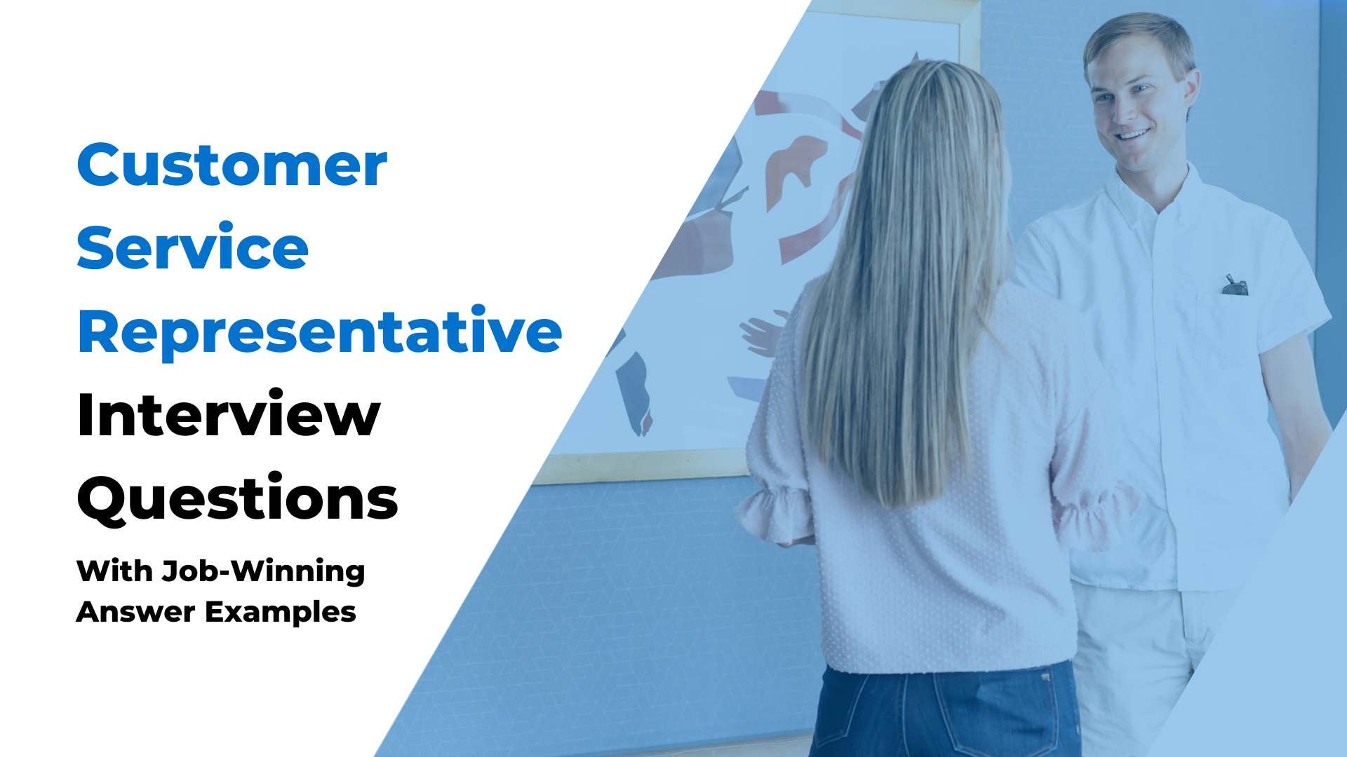 Customer Service Representative Interview Questions For 2025 (10+ Job-Winning Answers ...