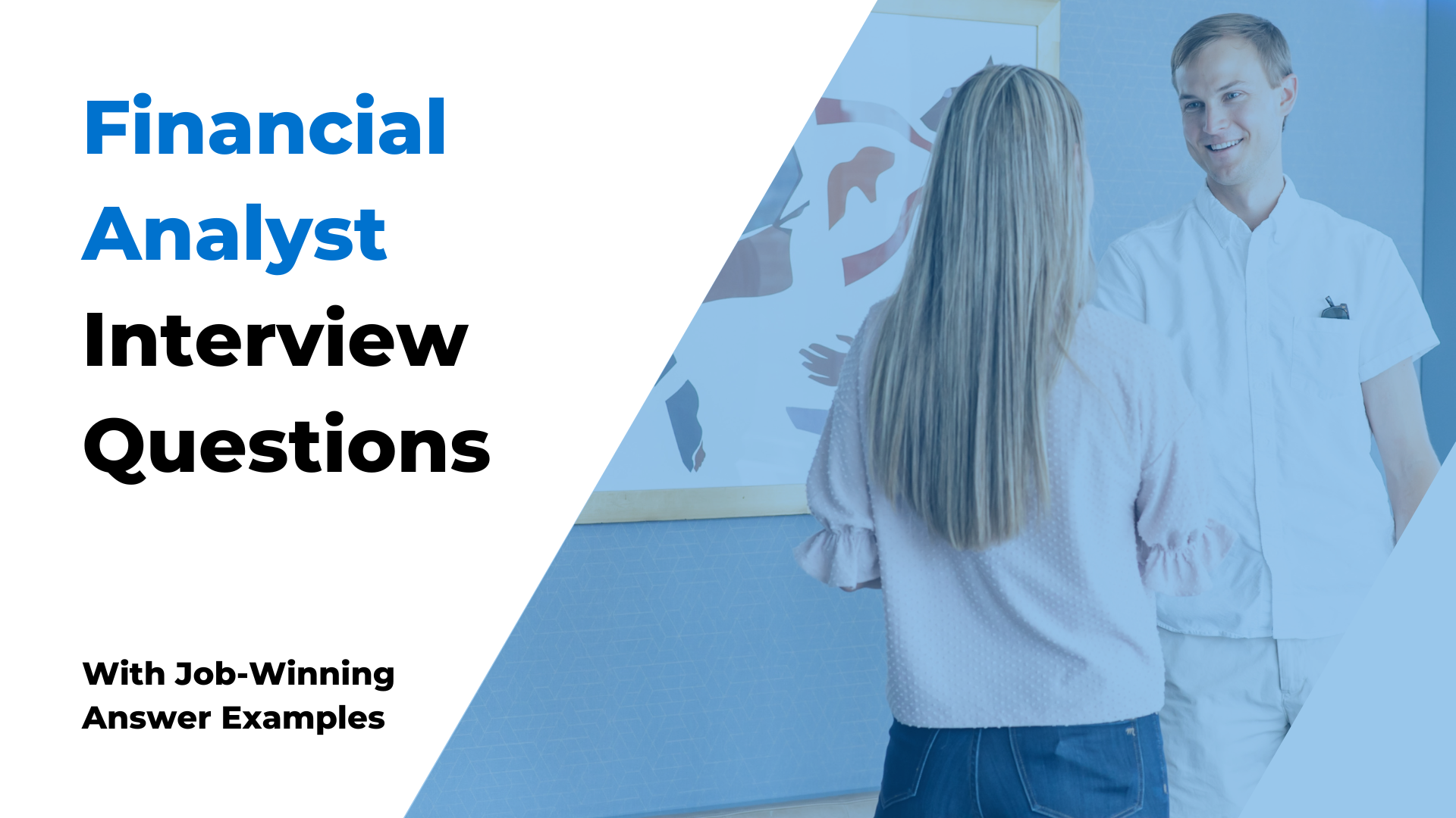 Financial Analyst Interview Questions For 2025 (10+ Job-Winning Answers ...