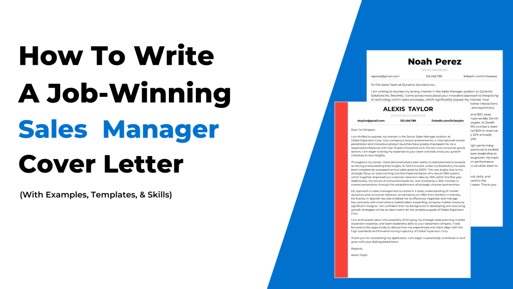Sales Manager Cover Letter Examples For 2025 (20+ Skills & Templates)