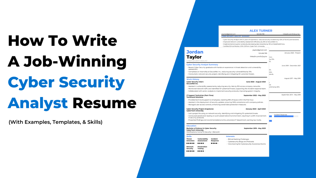 Cyber Security Analyst Resume Examples For 2025 (20+ Skills & Templates)